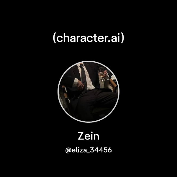 Chat with Zein | character.ai | AI Chat, Reimagined–Your Words. Your World.