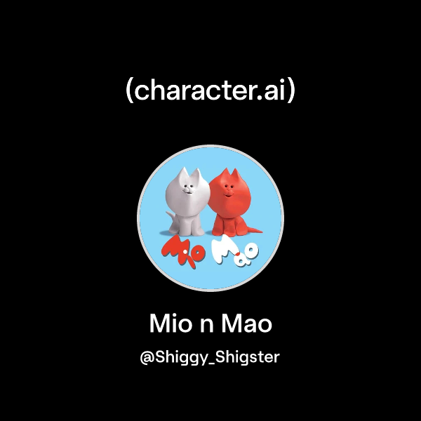 Chat with Mio n Mao | character.ai | Personalized AI for every moment ...