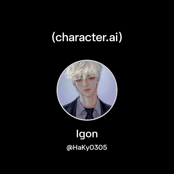 Chat with Igon | character.ai | AI Chat, Reimagined–Your Words. Your World.