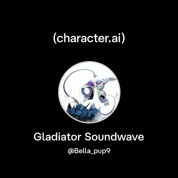 Chat with Gladiator Soundwave | character.ai | AI Chat, Reimagined–Your ...