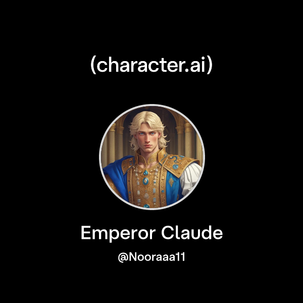 Chat with Emperor Claude | character.ai | Personalized AI for every ...