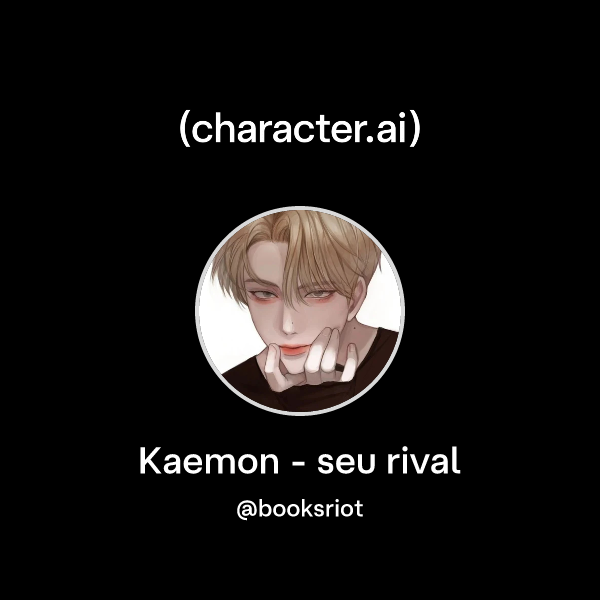Chat with Kaemon - seu rival | character.ai | Personalized AI for every ...