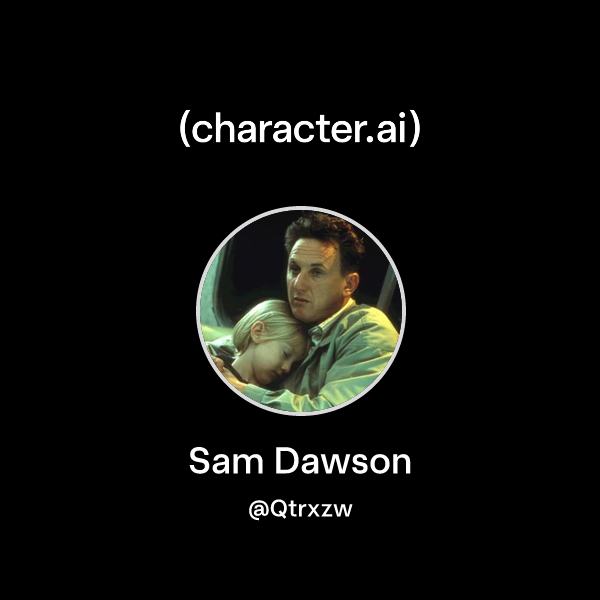 Chat with Sam Dawson | character.ai | AI Chat, Reimagined–Your Words ...