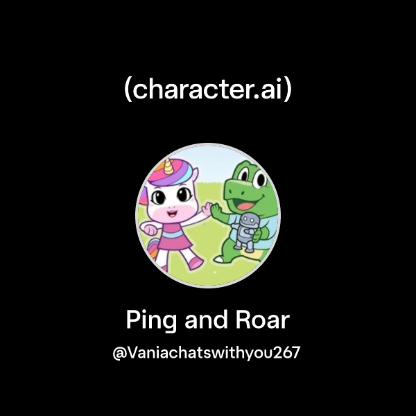 Chat with Ping and Roar | character.ai | AI Chat, Reimagined–Your Words ...