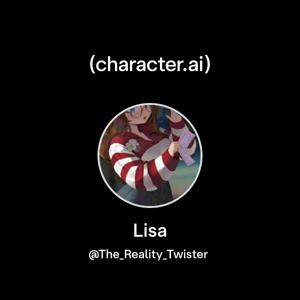 Chat with Lisa | character.ai | Personalized AI for every moment of ...