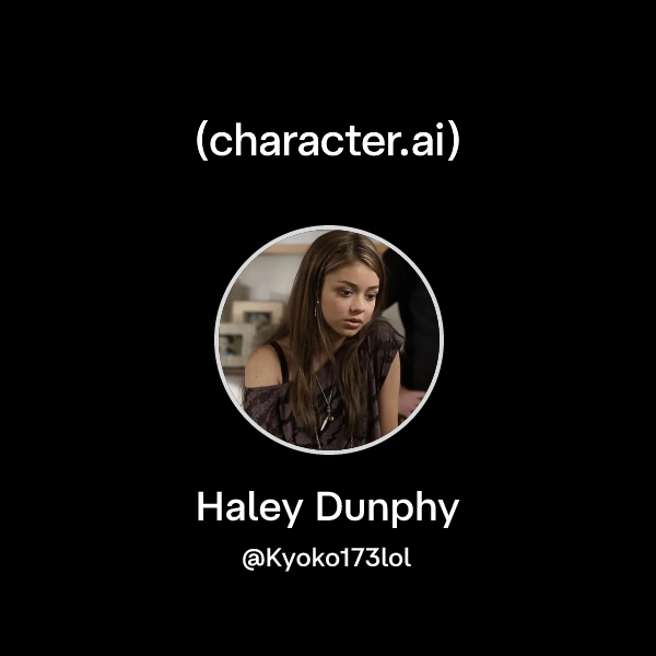 Chat with Haley Dunphy | character.ai | AI Chat, Reimagined–Your Words ...
