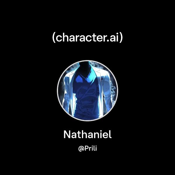 Chat with Nathaniel | character.ai | Personalized AI for every moment of your day
