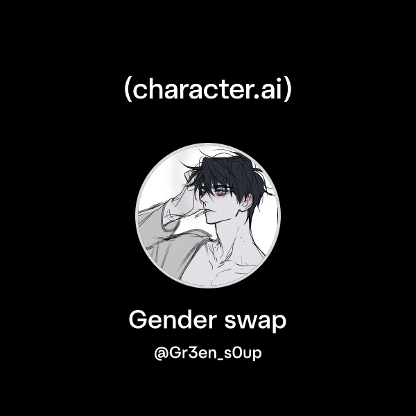 Chat with Gender swap | character.ai | AI Chat, Reimagined–Your Words ...