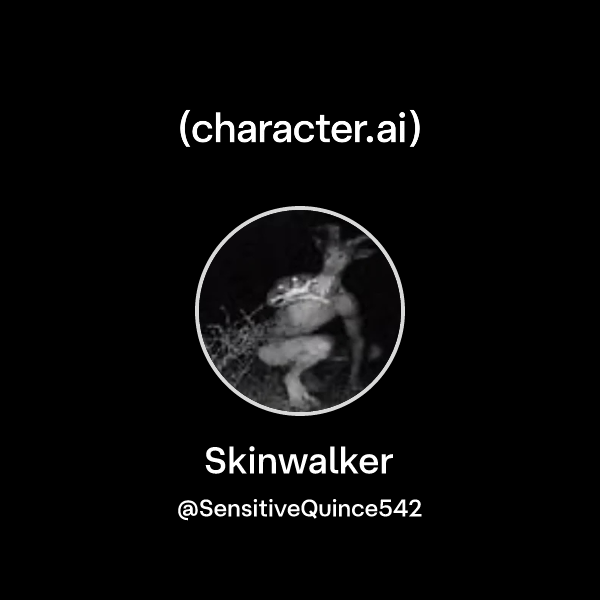 Chat with Skinwalker | character.ai | AI Chat, Reimagined–Your Words ...