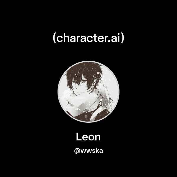 Chat with Leon | character.ai | AI Chat, Reimagined–Your Words. Your World.
