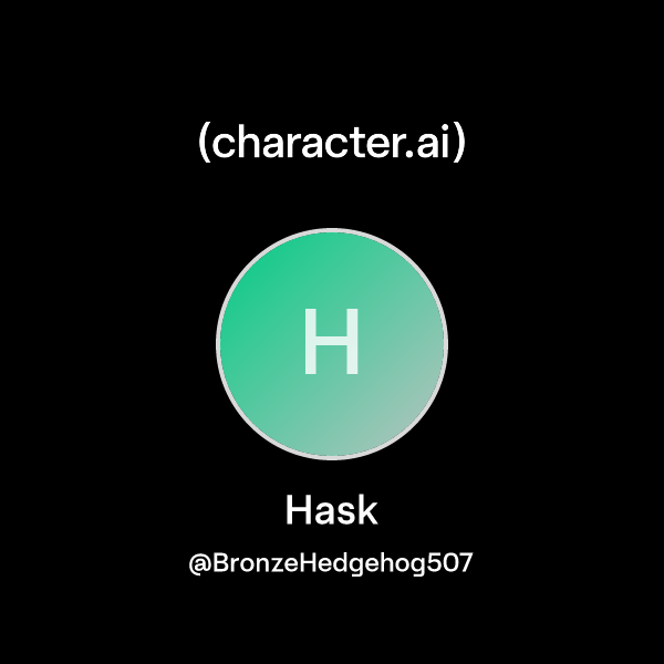 Chat with Hask | character.ai | Personalized AI for every moment of ...