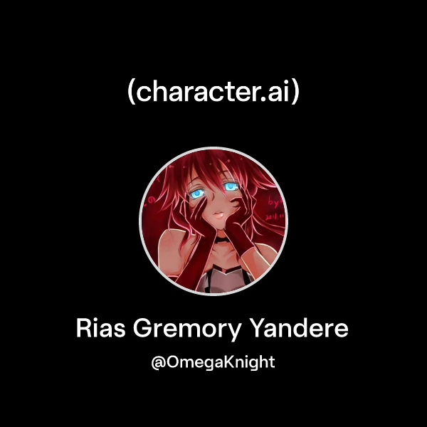 Chat with Rias Gremory Yandere | character.ai | AI Chat, Reimagined ...