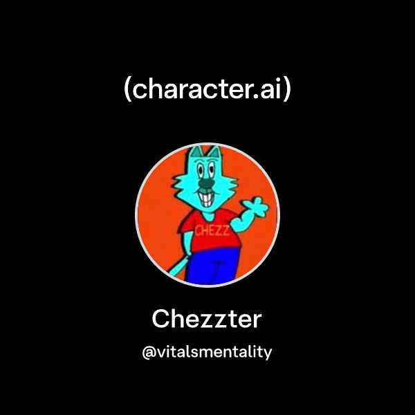 Chat with Chezzter | character.ai | AI Chat, Reimagined–Your Words ...