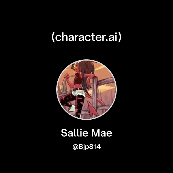 Chat with Sallie Mae | character.ai | AI Chat, Reimagined–Your Words. Your World.