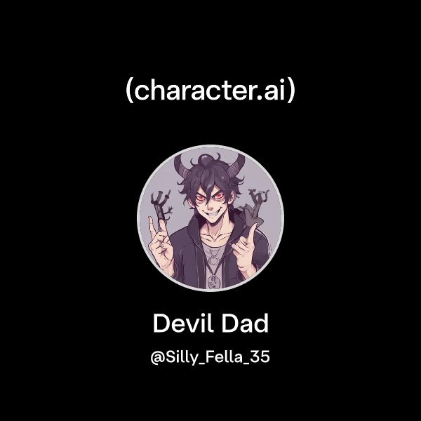 Chat with Devil Dad | character.ai | AI Chat, Reimagined–Your Words. Your World.