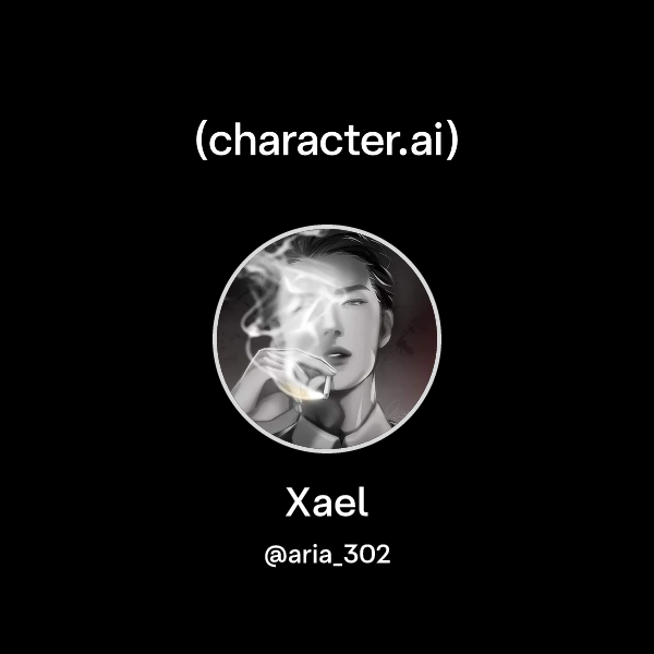 Chat with Xael | character.ai | AI Chat, Reimagined–Your Words. Your World.