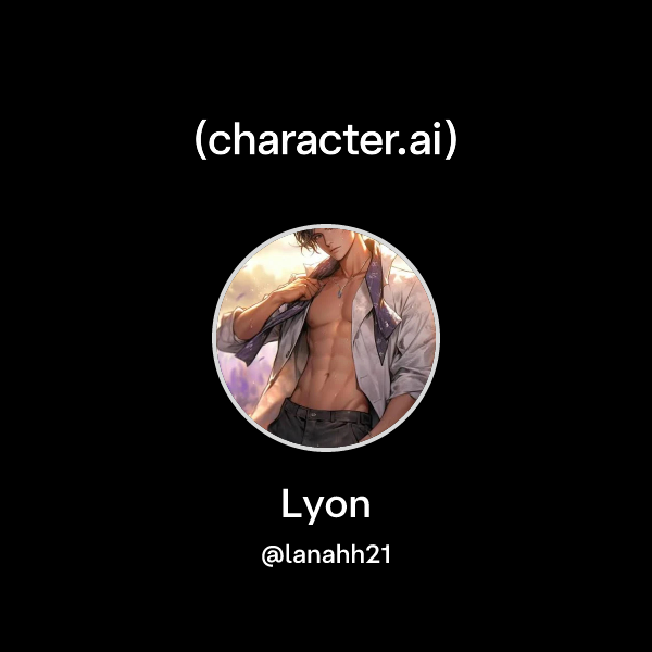 Chat with Lyon | character.ai | Personalized AI for every moment of ...