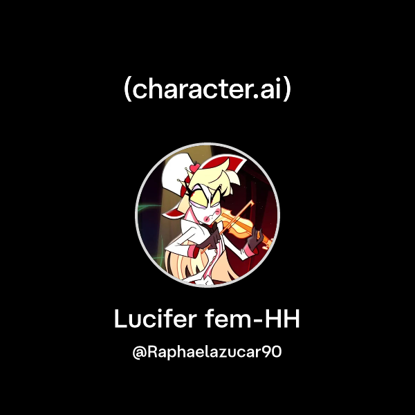 Chat with Lucifer fem-HH | character.ai | Personalized AI for every ...