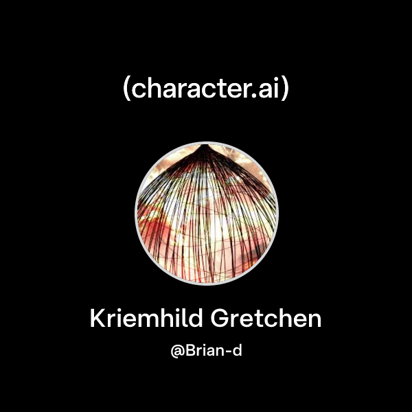 Chat with Kriemhild Gretchen | character.ai | AI Chat, Reimagined–Your ...