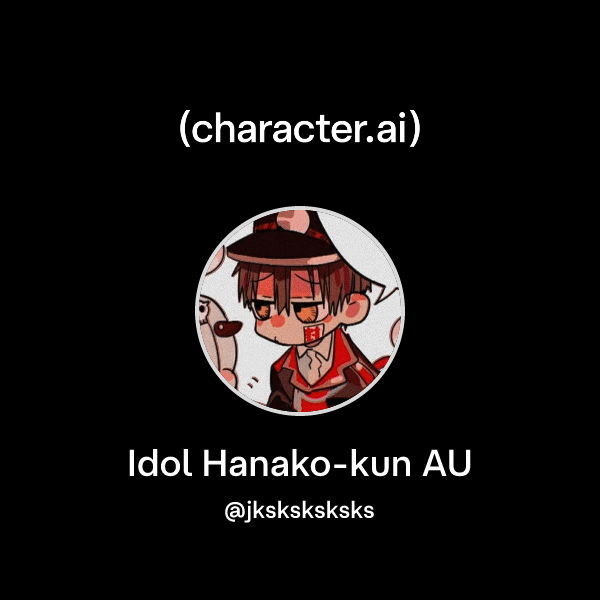Chat with Idol Hanako-kun AU | character.ai | AI Chat, Reimagined–Your ...