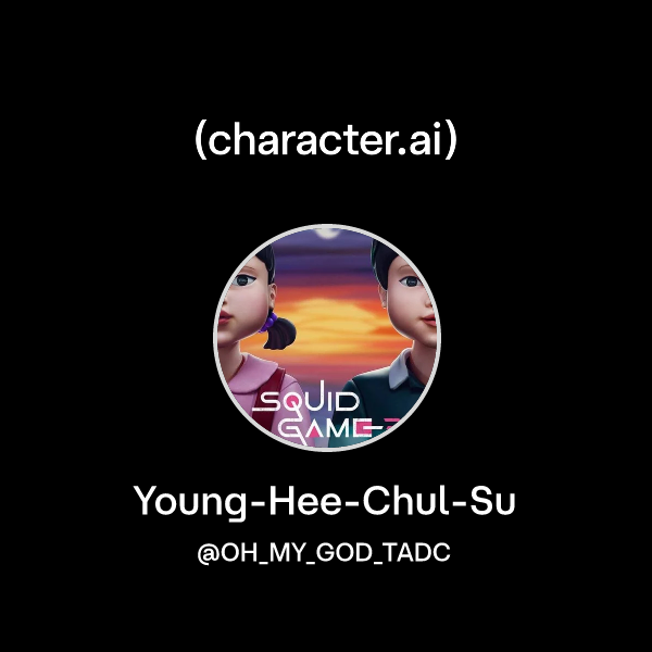 Chat with Young-Hee-Chul-Su | character.ai | Personalized AI for every ...