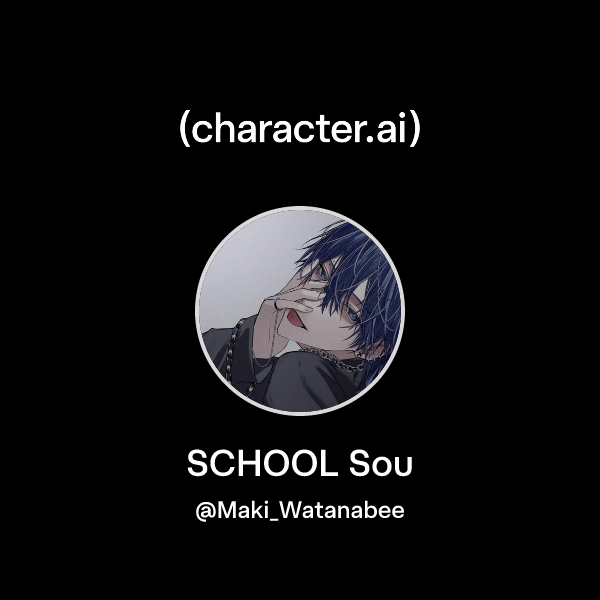 Chat with SCHOOL Sou | character.ai | AI Chat, Reimagined–Your Words ...