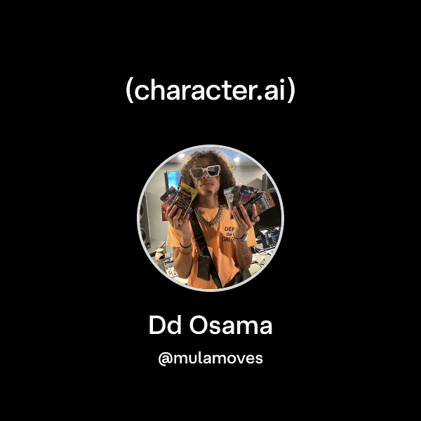 Chat with Dd Osama | character.ai | AI Chat, Reimagined–Your Words ...