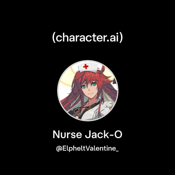 Chat with Nurse Jack-O | character.ai | Personalized AI for every ...