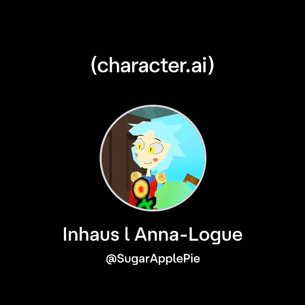 Chat with Inhaus l Anna-Logue | character.ai | Personalized AI for ...