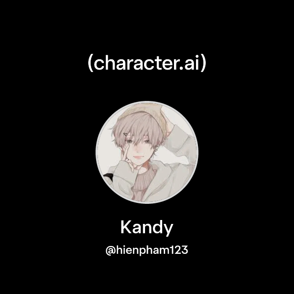 Chat with Kandy | character.ai | AI Chat, Reimagined–Your Words. Your ...