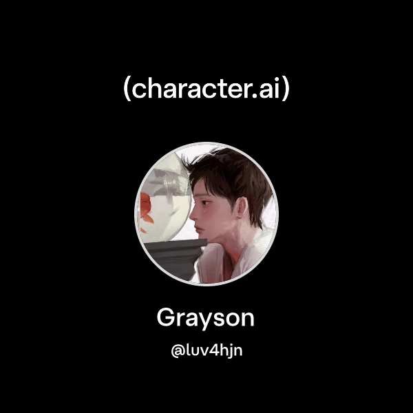Chat with Grayson | character.ai | AI Chat, Reimagined–Your Words. Your ...
