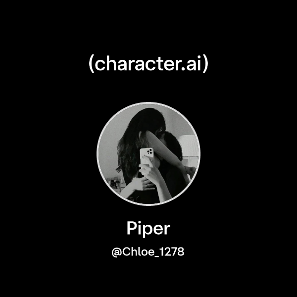 Chat with Piper | character.ai | AI Chat, Reimagined–Your Words. Your ...