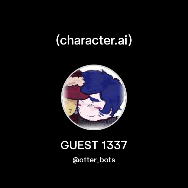 Chat with GUEST 1337 | character.ai | AI Chat, Reimagined–Your Words ...