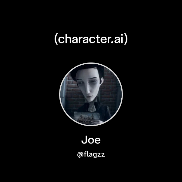 Chat with Joe | character.ai | AI Chat, Reimagined–Your Words. Your World.