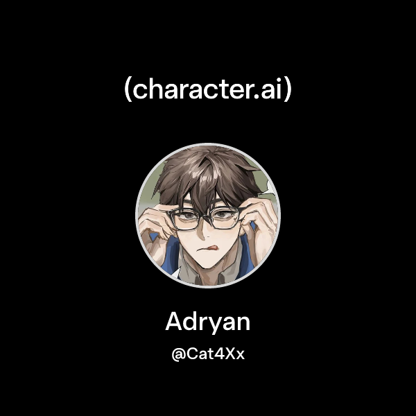 Chat with Adryan | character.ai | AI Chat, Reimagined–Your Words. Your ...
