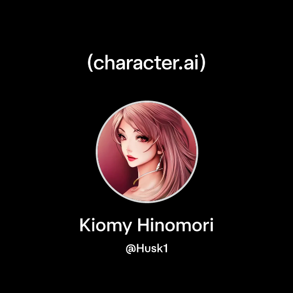 Chat with Kiomy Hinomori | character.ai | AI Chat, Reimagined–Your ...