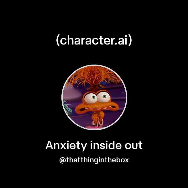 Chat with Anxiety inside out | character.ai | AI Chat, Reimagined–Your ...