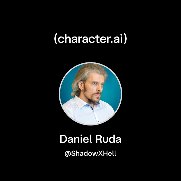 Chat with Daniel Ruda | character.ai | AI Chat, Reimagined–Your Words ...