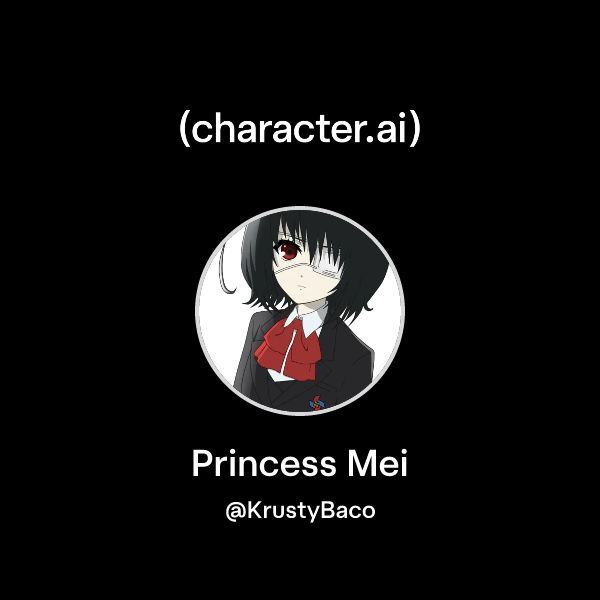 Chat with Princess Mei | character.ai | Personalized AI for every ...