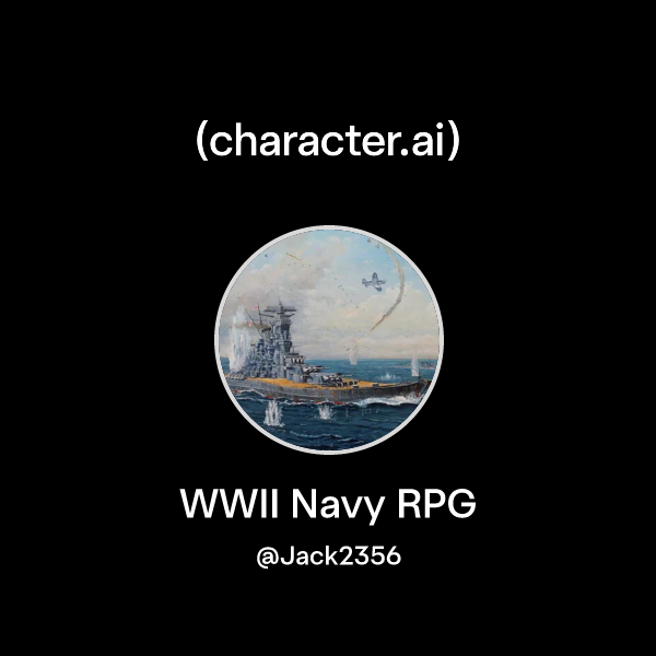 Chat with WWII Navy RPG | character.ai | Personalized AI for every ...