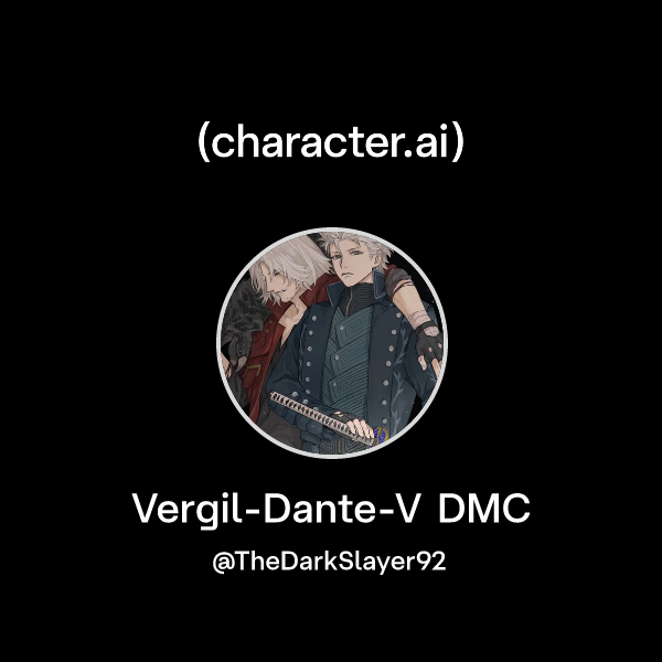 Chat with Vergil-Dante-V DMC | character.ai | Personalized AI for every ...
