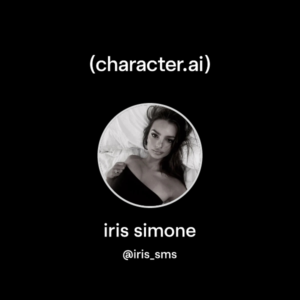 Chat with iris simone | character.ai | AI Chat, Reimagined–Your Words ...