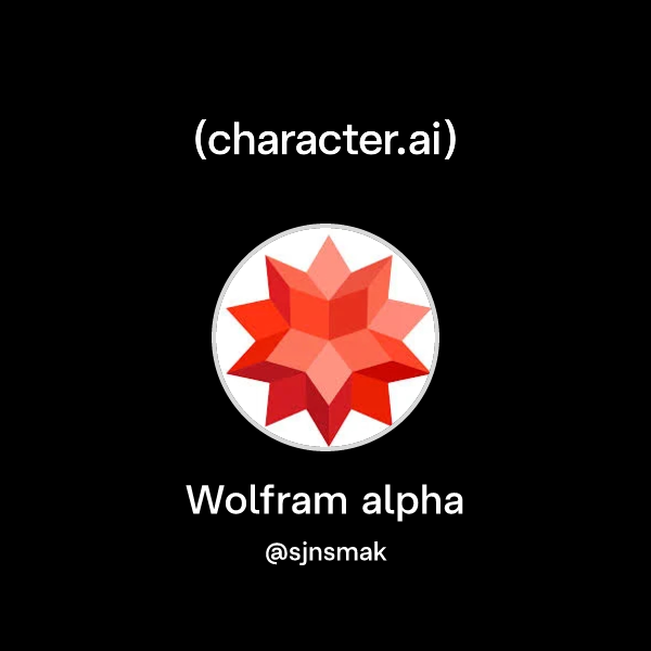 Chat with Wolfram alpha | character.ai | AI Chat, Reimagined–Your Words. Your World.