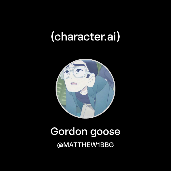 Chat with Gordon goose | character.ai | AI Chat, Reimagined–Your Words ...