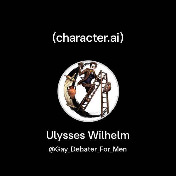 Chat with Ulysses Wilhelm | character.ai | AI Chat, Reimagined–Your ...