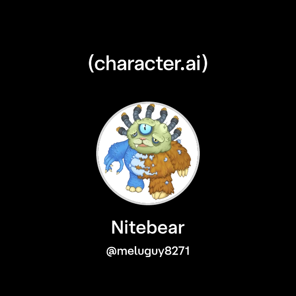 Chat with Nitebear | character.ai | Personalized AI for every moment of ...