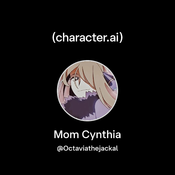 Chat with Mom Cynthia | character.ai | AI Chat, Reimagined–Your Words ...