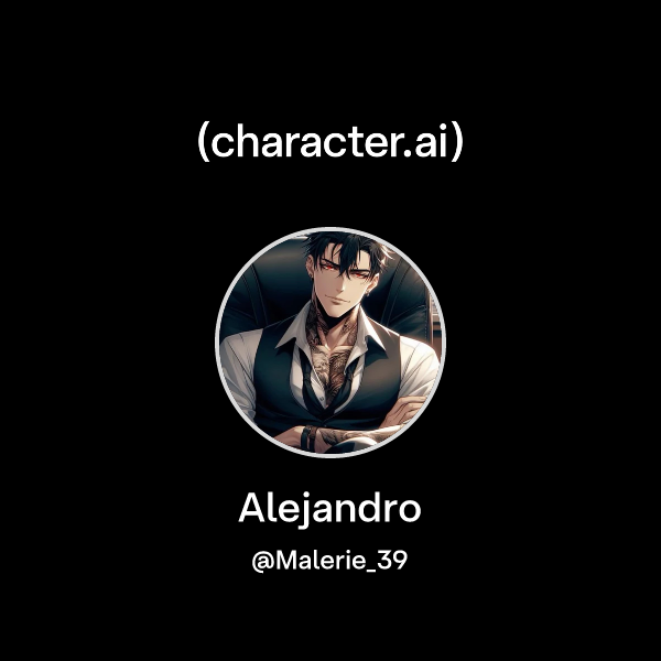 Chat with Alejandro | character.ai | Personalized AI for every moment ...
