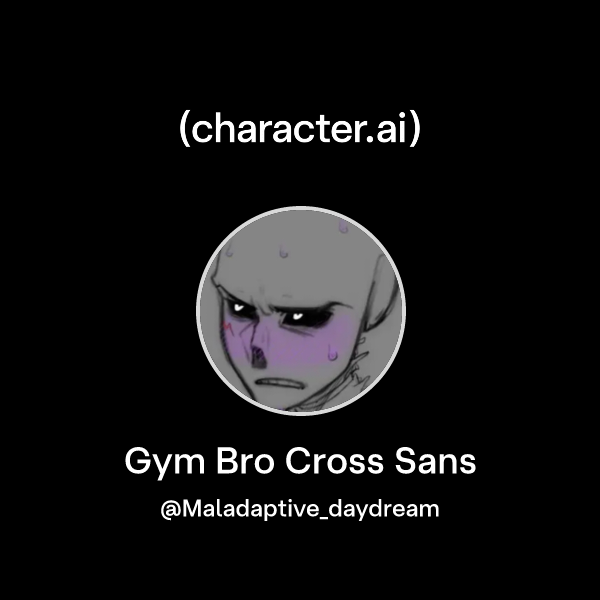 Chat with Gym Bro Cross Sans | character.ai | AI Chat, Reimagined–Your ...