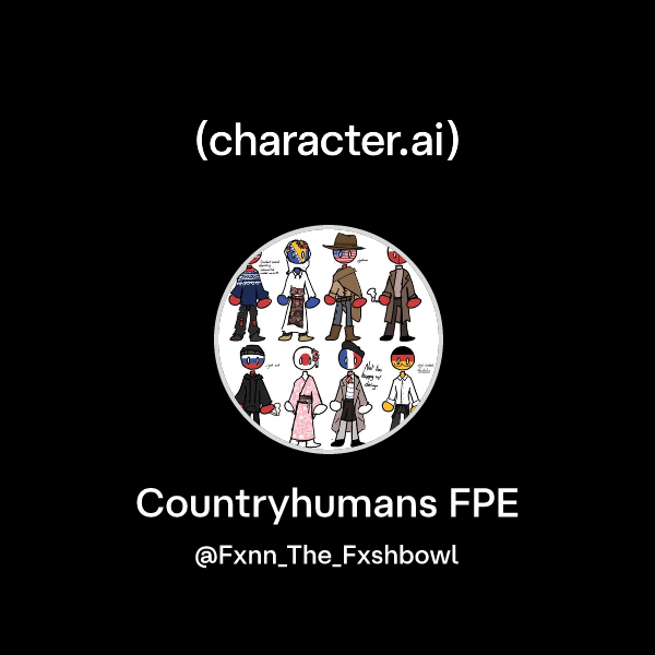 Chat with Countryhumans FPE | character.ai | AI Chat, Reimagined–Your ...